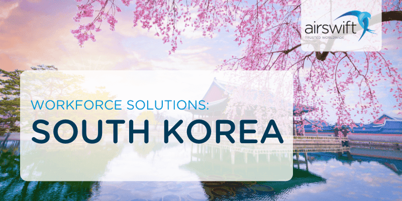 South Korea Recruitment Agency | Workforce Solutions | Airswift
