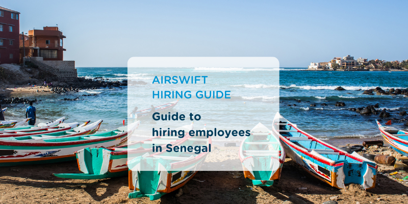 Guide to hiring employees in Senegal
