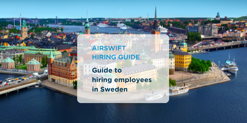 Guide to hiring employees in Sweden